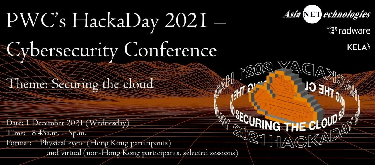 PWC’s HackaDay Cybersecurity Conference | HK IT Services | AsiaNet